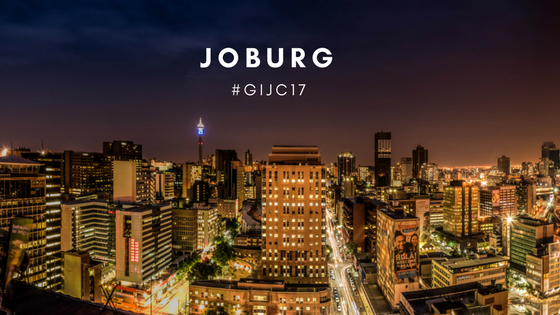 Get Psyched for Joburg! - Global Investigative Journalism Conference 2017